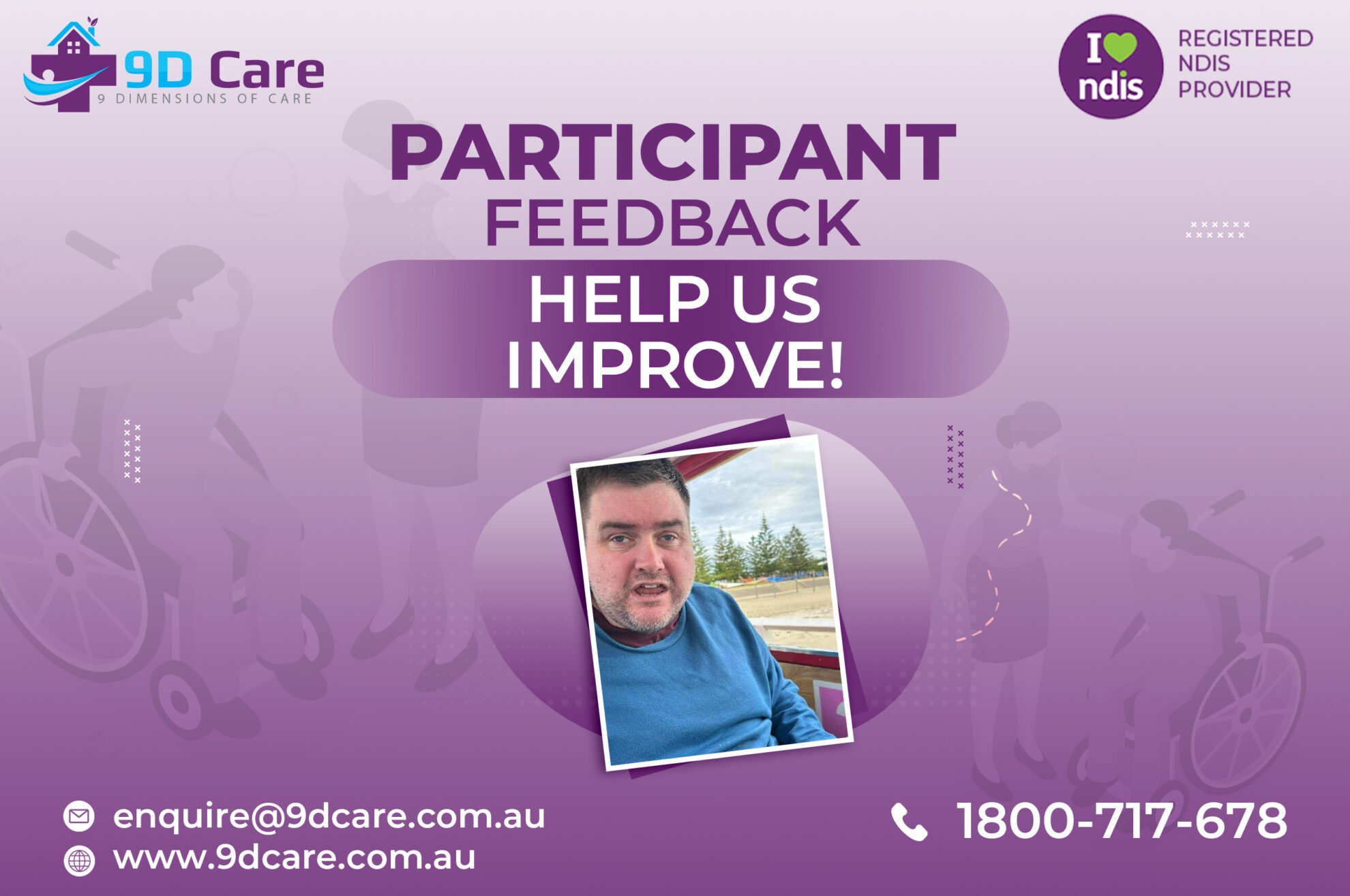 Participation Experience- that helps us improve! - 9D Care
