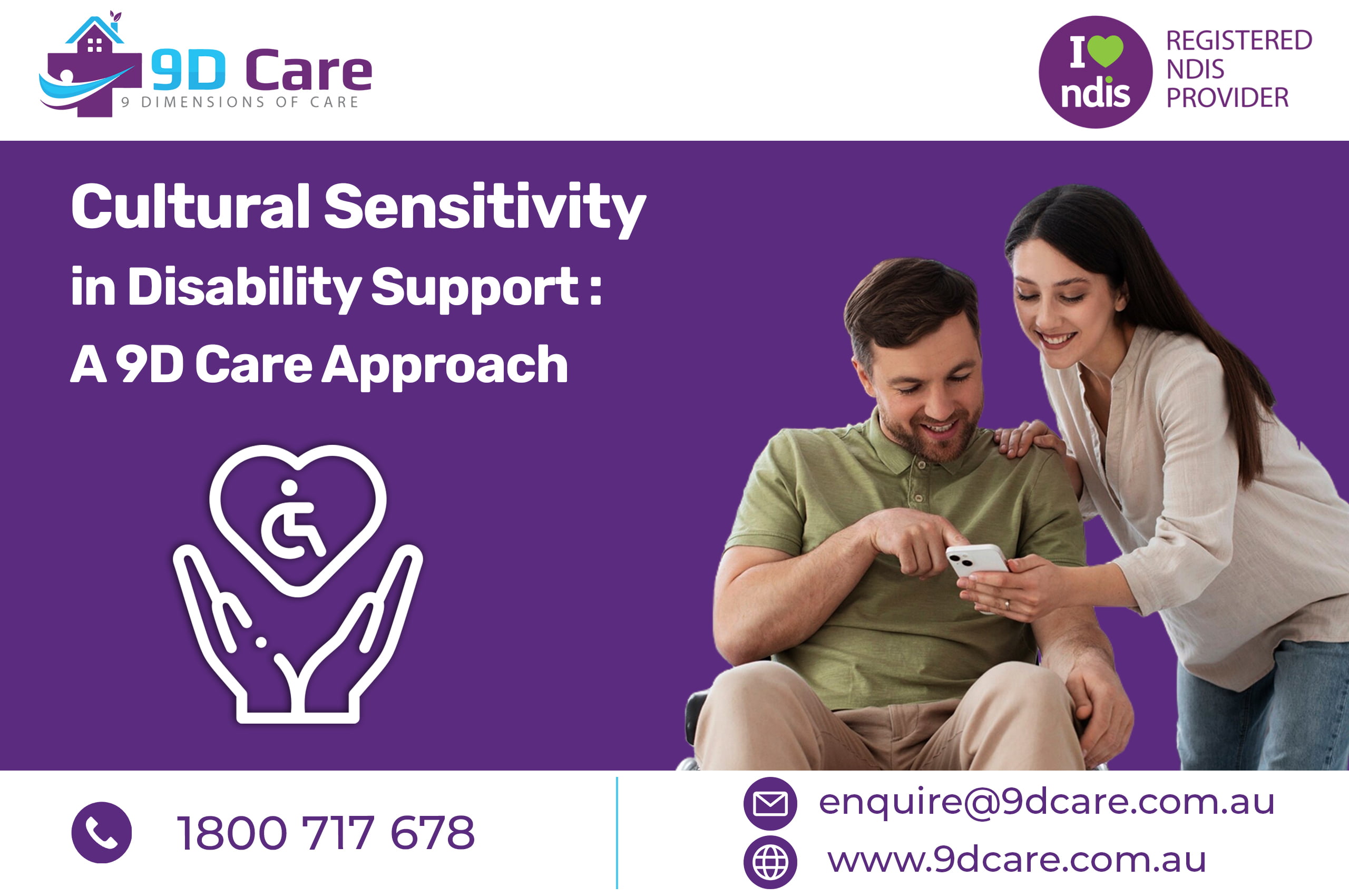 Cultural Sensitivity in Disability Support: 9D Care Approach - 9D Care